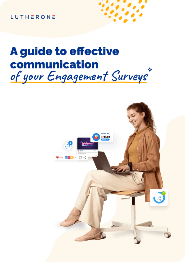 A Guide to Effective Communication of Your Engagement Surveys